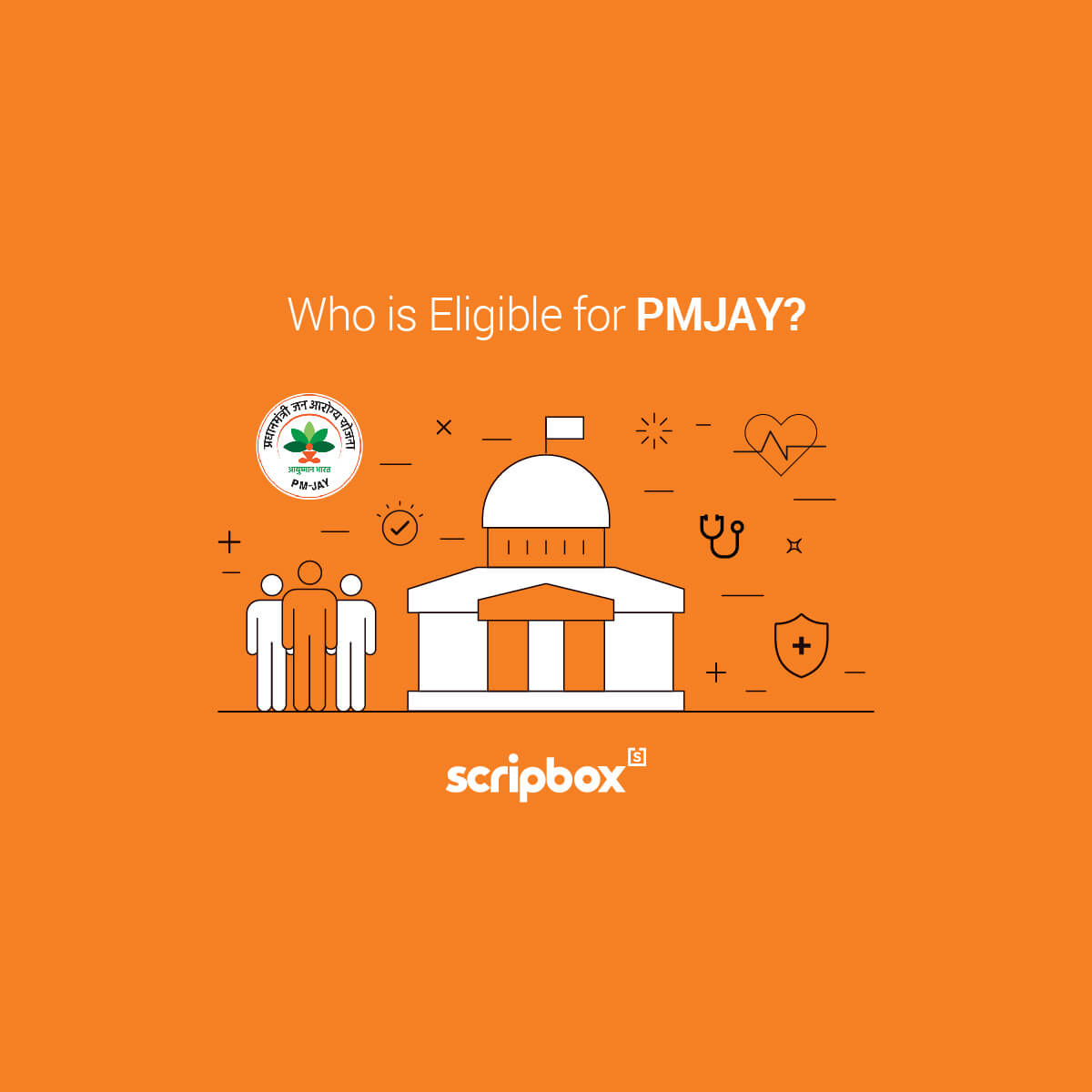 PMJAY - Ayushman Bharat Yojana Benefits, Eligibility | Scripbox